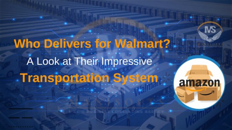 Who Delivers for Walmart? A Look at Their Impressive Transportation ...