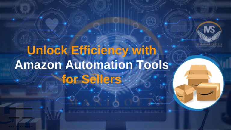 Unlock Efficiency with Amazon Automation Tools for Sellers - Manisofts ...